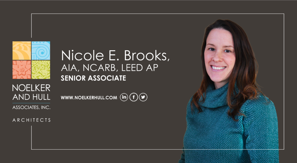Noelker and Hull Welcomes Nikki Brooks, AIA, NCARB, LEED AP, as Senior ...